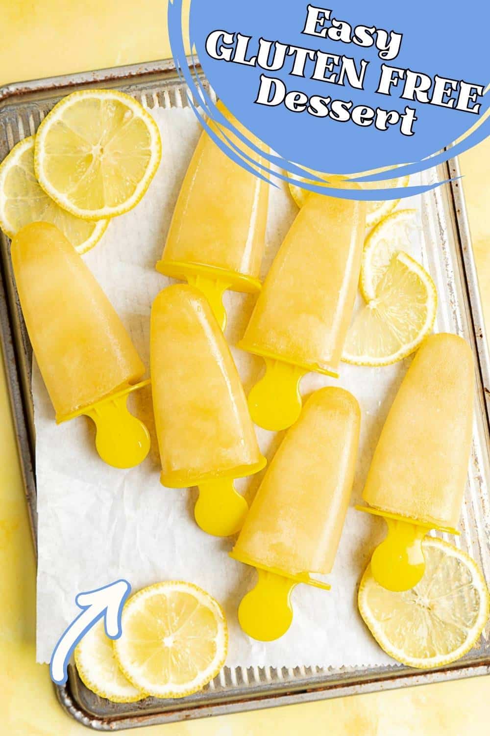 Lemon Popsicles - Easy Gluten Free Desserts