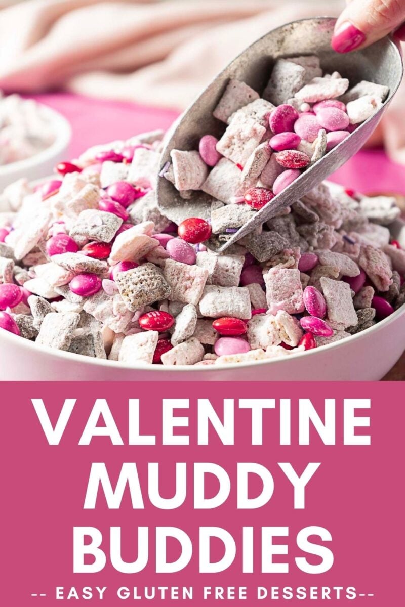 Pink Valentine Muddy Buddies - Easy Gluten Free Desserts
