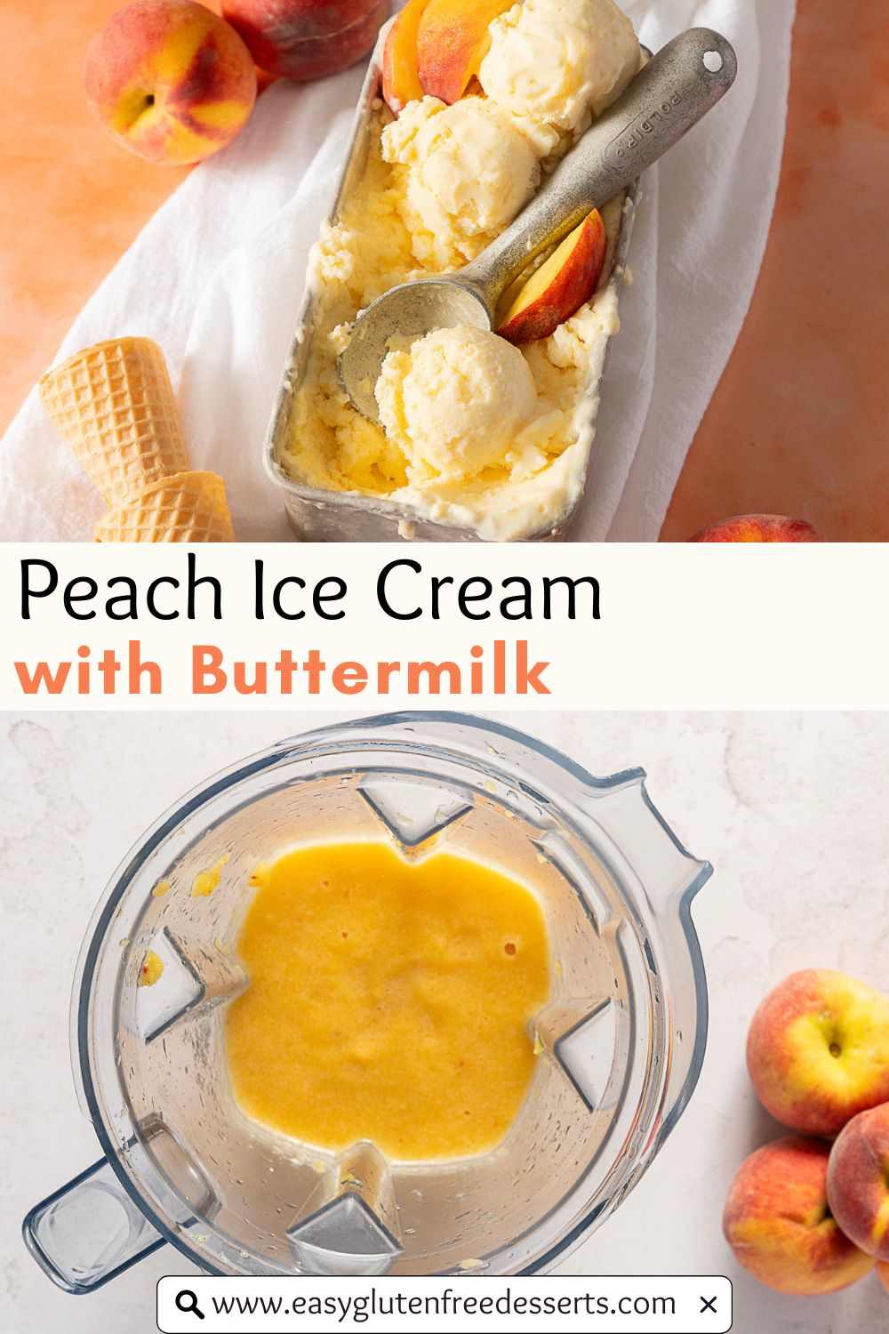 Peach Ice Cream with Buttermilk - Easy Gluten Free Desserts